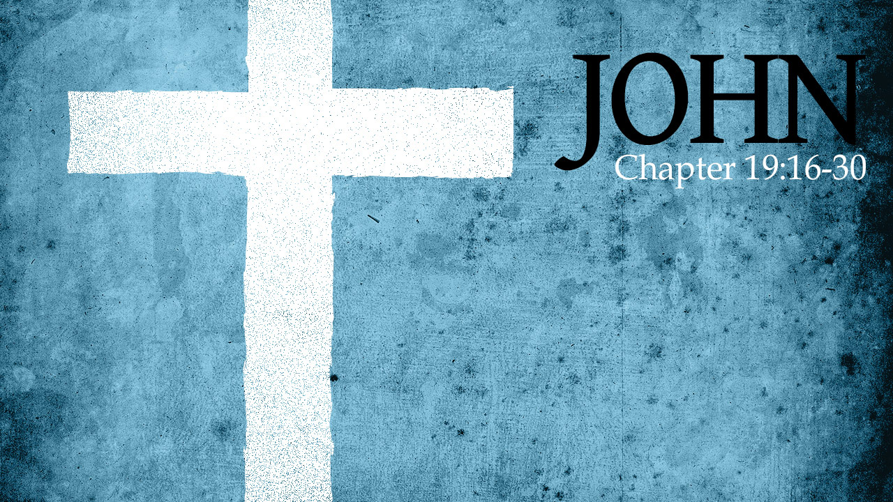 John 19 16 30 Verse By Verse